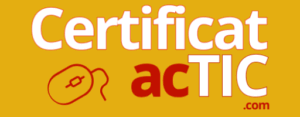 Curs gratuït acTIC - Certificat ACTIC